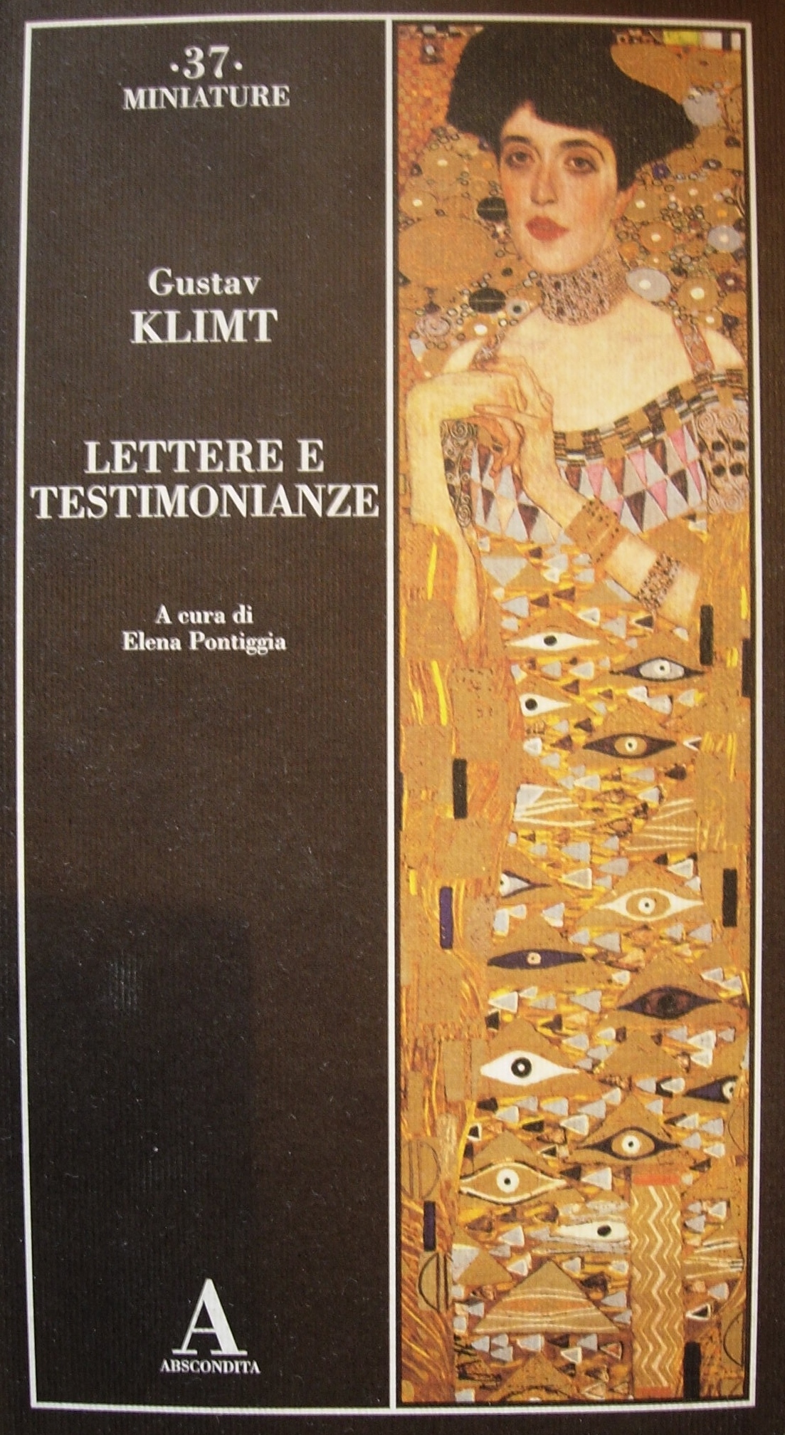 Gustav Klimt Lettere E Testimonianze by Gustav Klimt | Goodreads