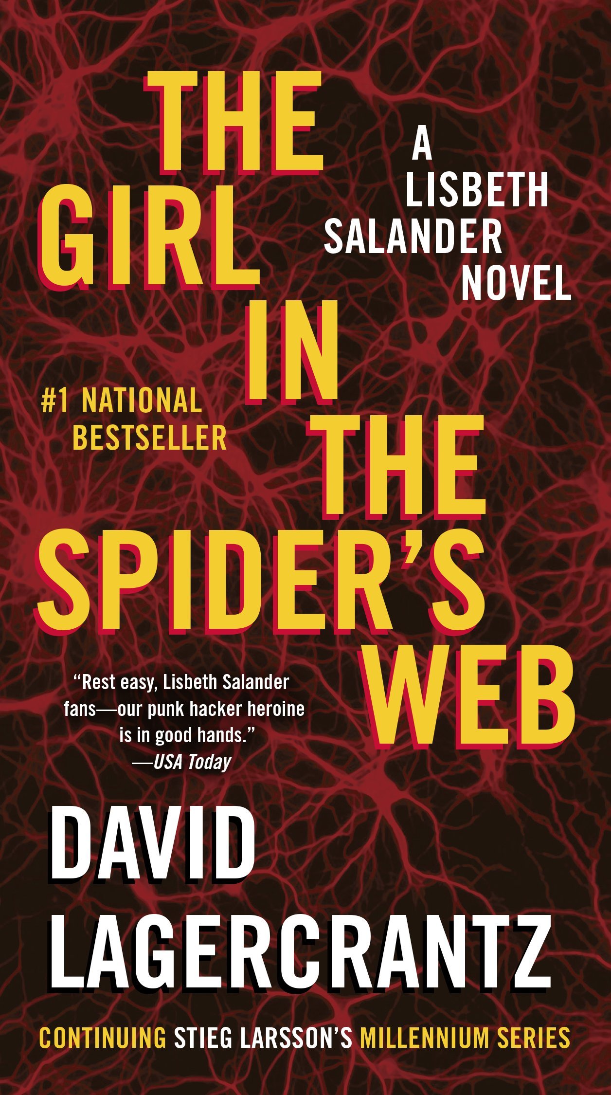 The Girl in the Spider's Web: A Lisbeth Salander Novel by David ...
