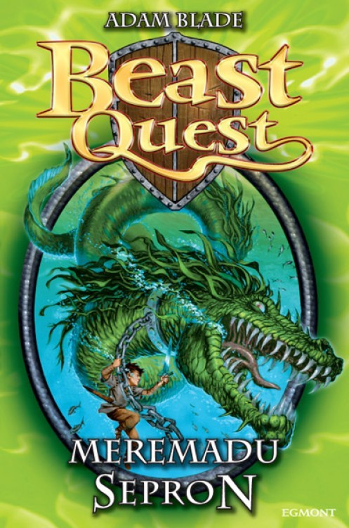 Meremadu Sepron (Beast Quest #2) by Adam Blade | Goodreads