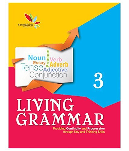 Living Grammar - 3 by Indra Williams S.S Gupta | Goodreads