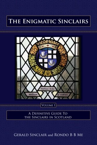 The Enigmatic Sinclairs: Volume 1 by Gerald Sinclair | Goodreads