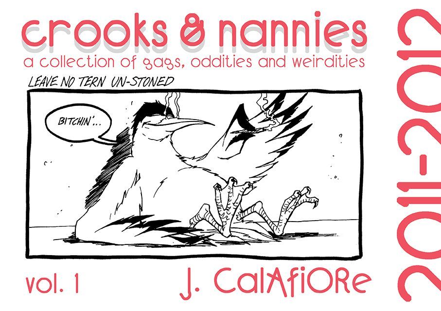 crooks & nannies Volume 1 by Jim Calafiore | Goodreads