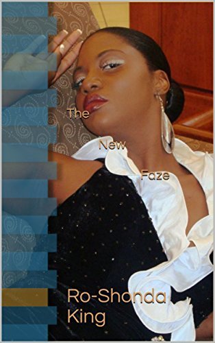 The New Faze by Ro-Shonda King | Goodreads