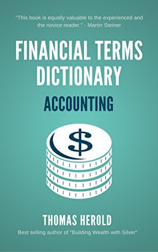 Financial Terms Dictionary - Accounting Quick Reference Guide by Thomas ...