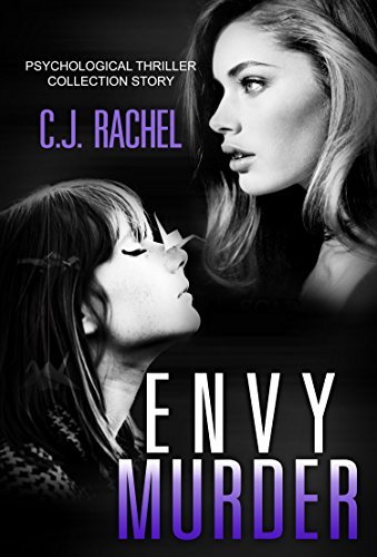 Envy Murder by C.J. Rachel | Goodreads