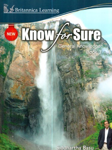 Know for Sure: General Knowledge, Book 3 by Siddhartha Basu | Goodreads