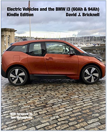 Electric Vehicles and the BMW i3 by David Bricknell | Goodreads