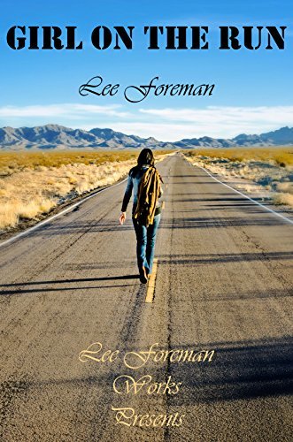 Girl On The Run by Lee Foreman | Goodreads