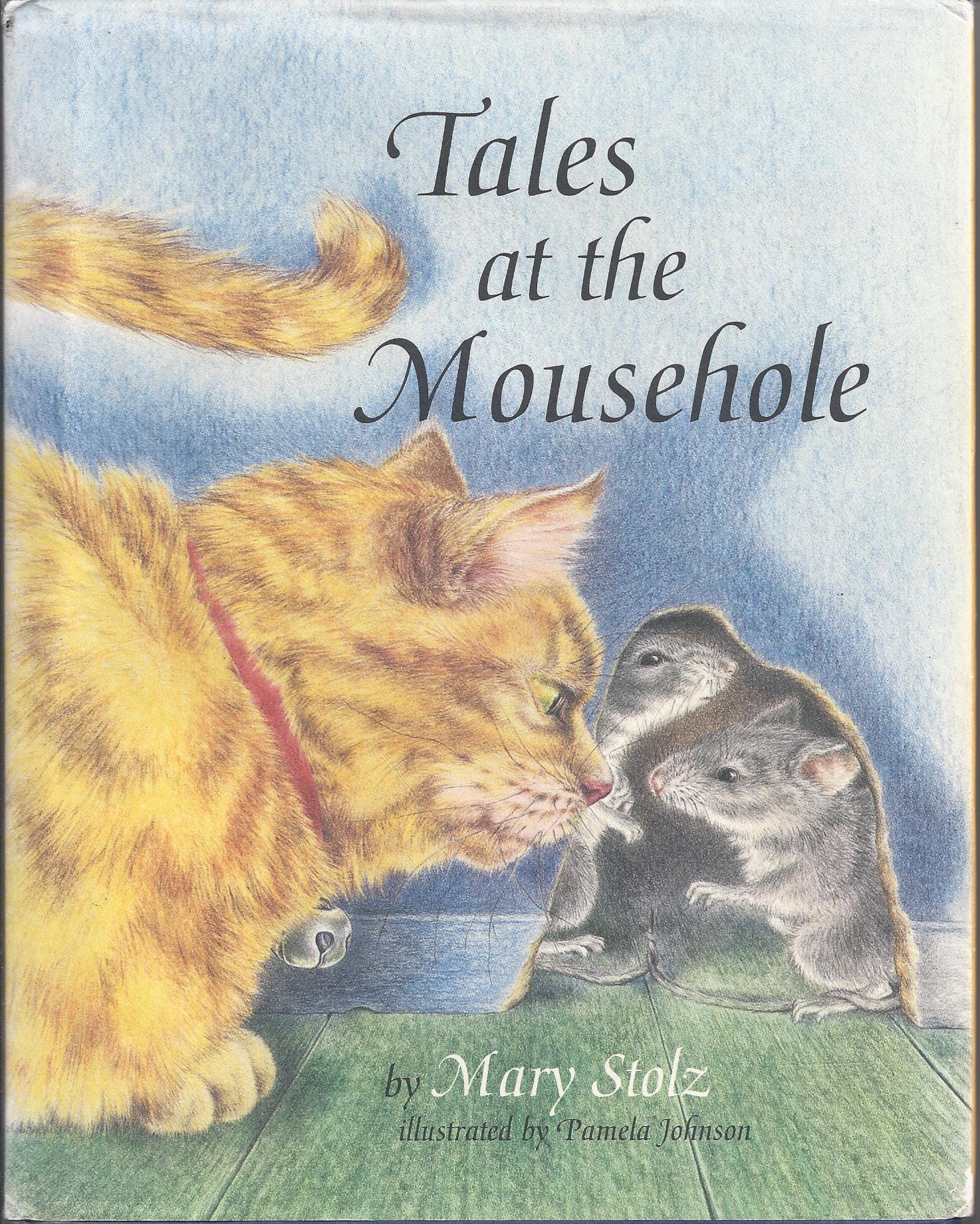 Tales at the Mousehole by Mary Stolz | Goodreads