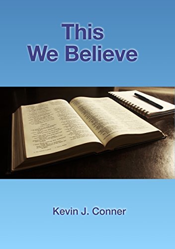 This We Believe by Kevin J.l Conner | Goodreads