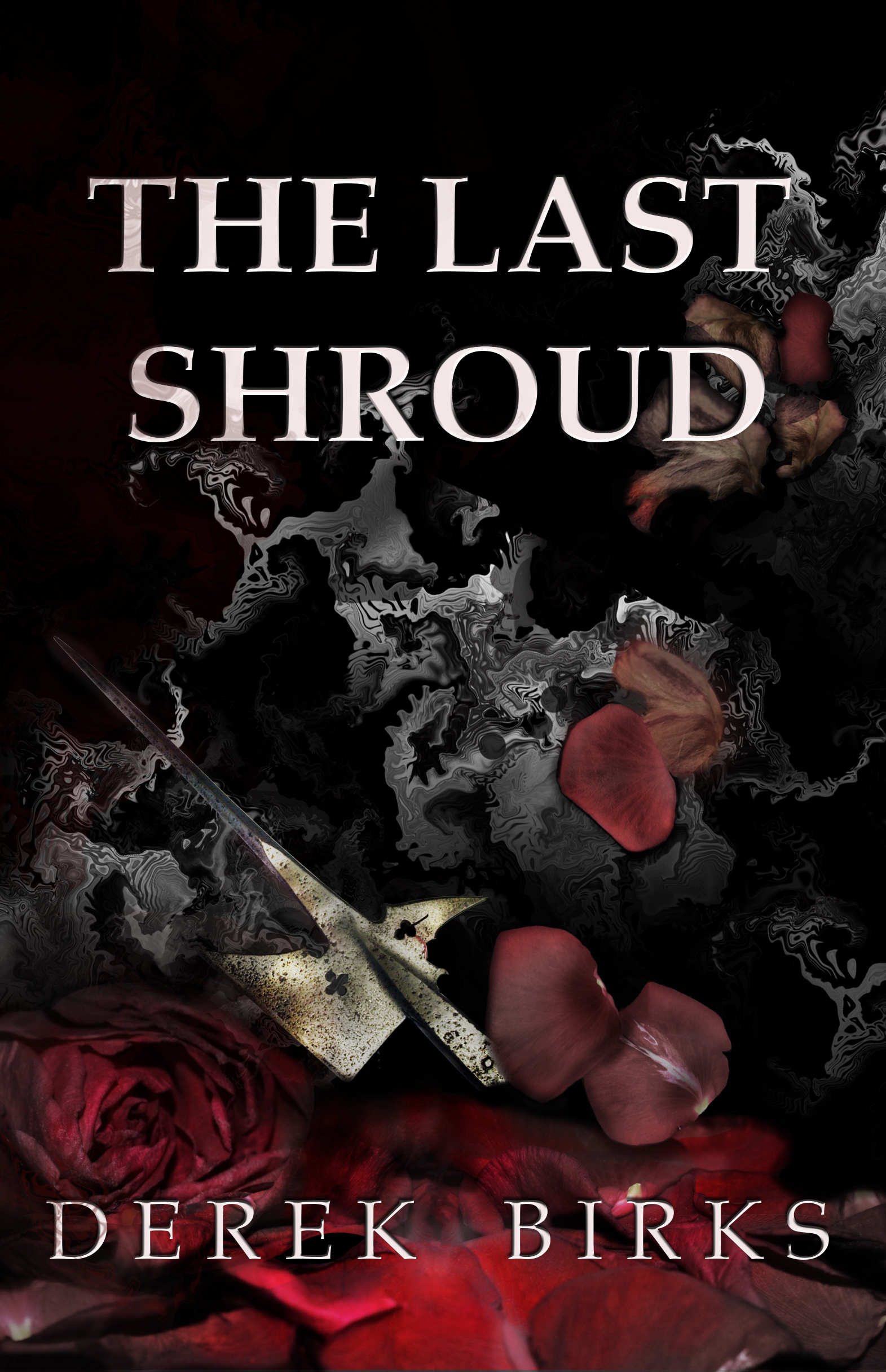 The Last Shroud (Wars of the Roses) by Derek Birks | Goodreads
