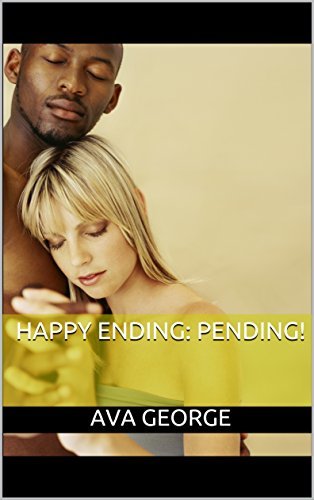 Happy ending: pending! by Ava George | Goodreads