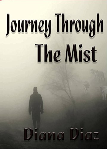 Journey Through the Mist (The Journey Series Book 1) by Diana Diaz ...