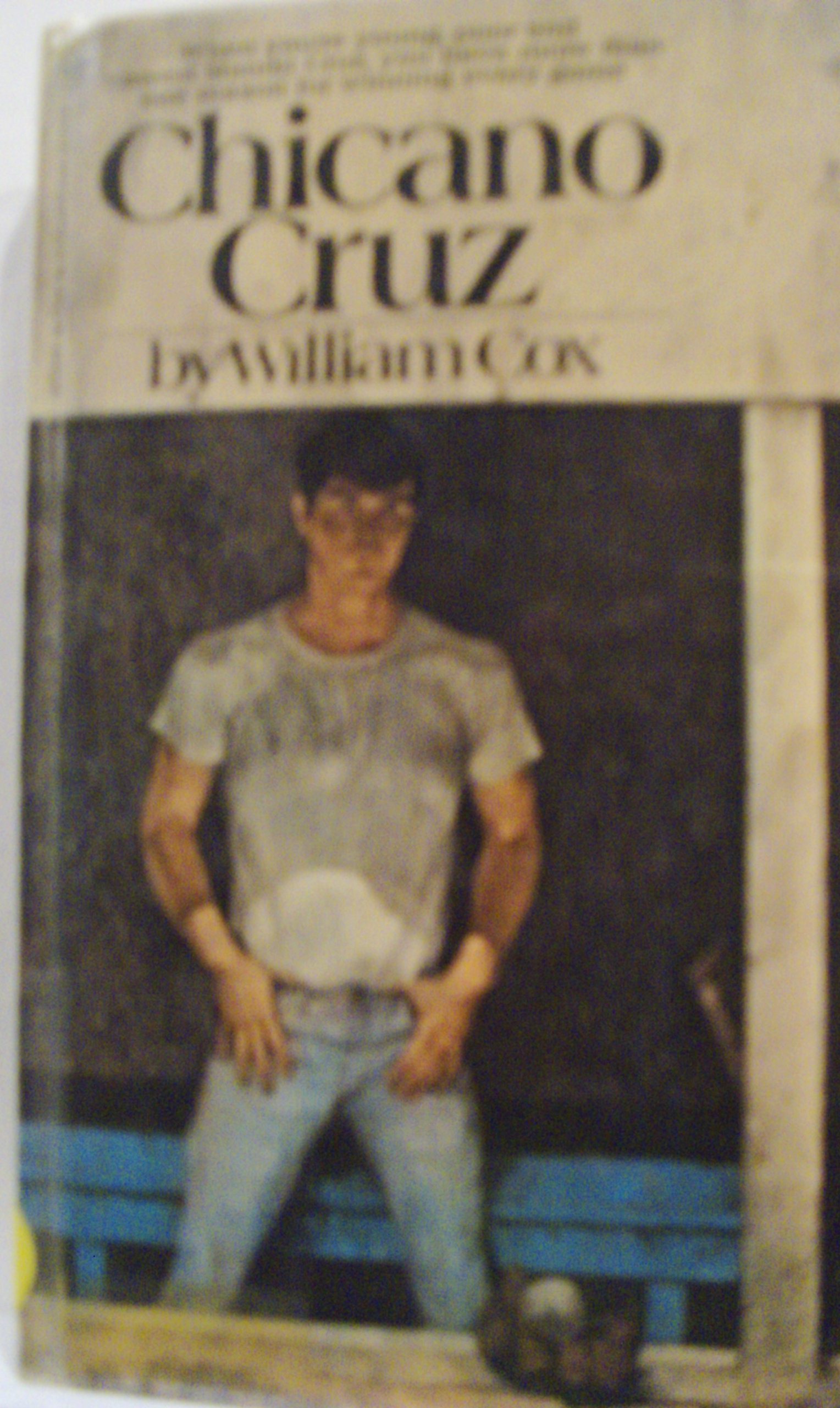 Chicano Cruz by William R. Cox | Goodreads