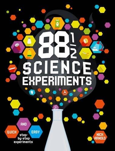 88 and 1/2 Science experiments by Nick Arnold | Goodreads