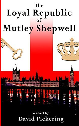 The Loyal Republic of Mutley Shepwell by David Pickering | Goodreads