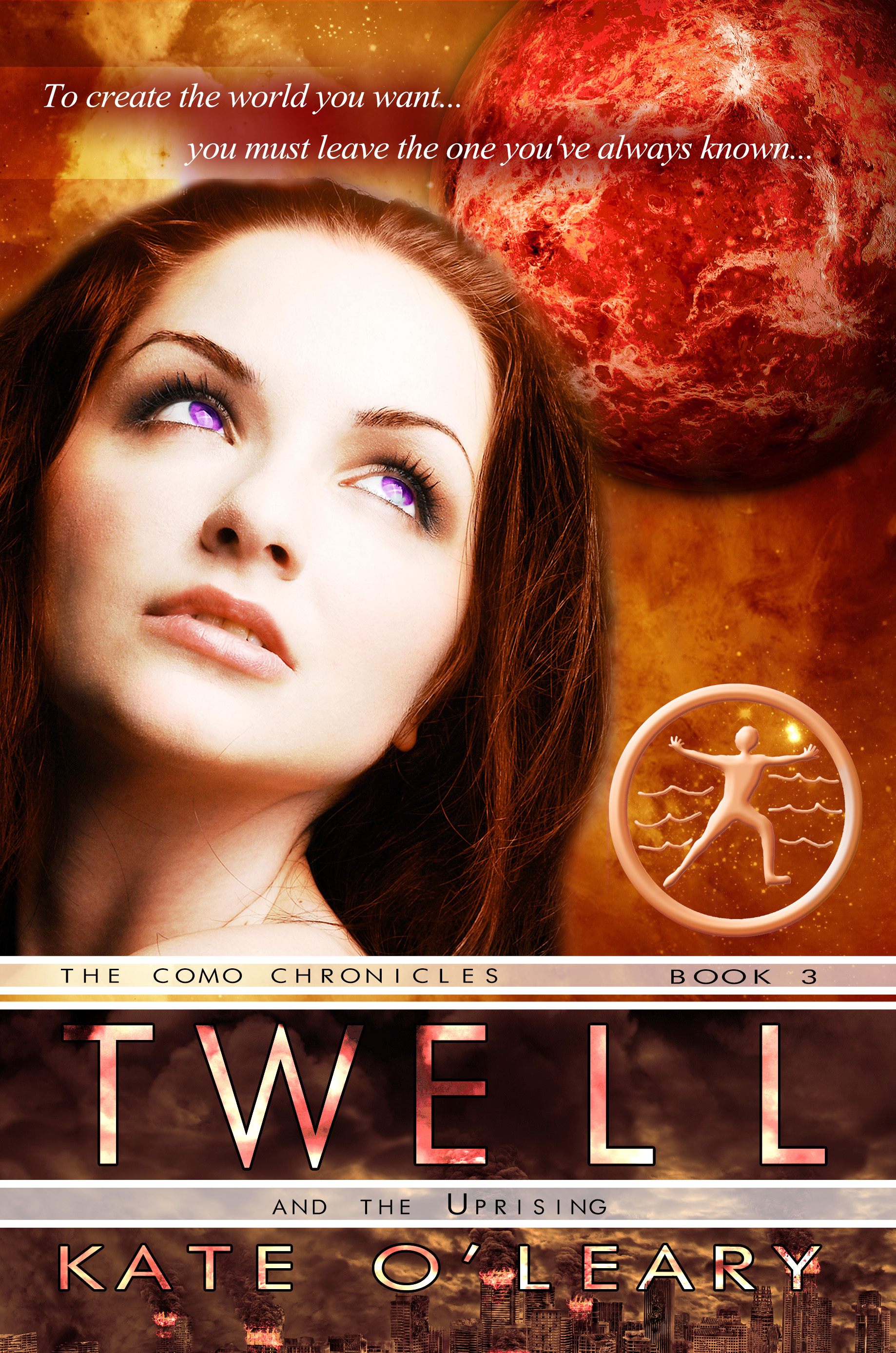 Twell and the Uprising (The Como Chronicles, #3) by Kate O'Leary ...