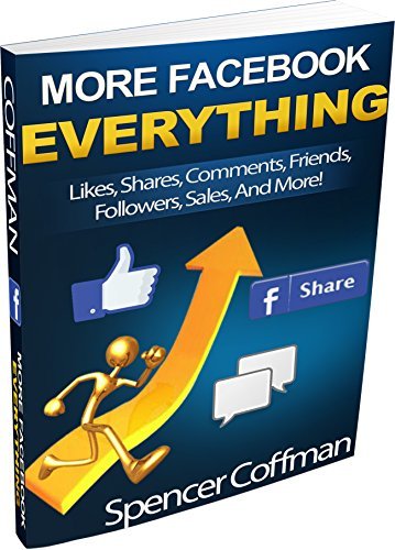 More Facebook Everything: Likes, Shares, Comments, Friends, Followers ...