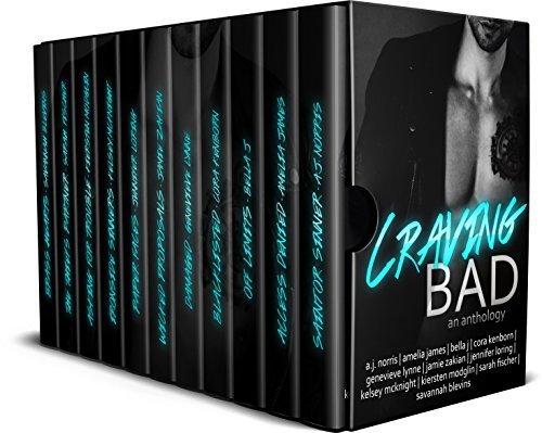 Craving Bad: An Anthology of Bad Boys and Wicked Girls by A.J. Norris ...