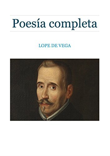 Poesía Completa (Spanish Edition) by Lope de Vega | Goodreads