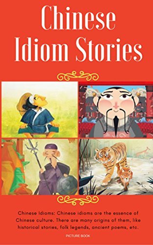 Chinese Idiom Stories（Picture Books For Kids） by Ci Ci | Goodreads