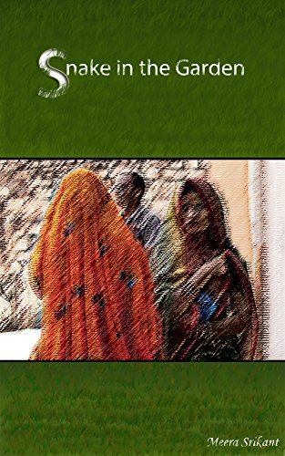 Snake in the Garden by Meera Srikant | Goodreads