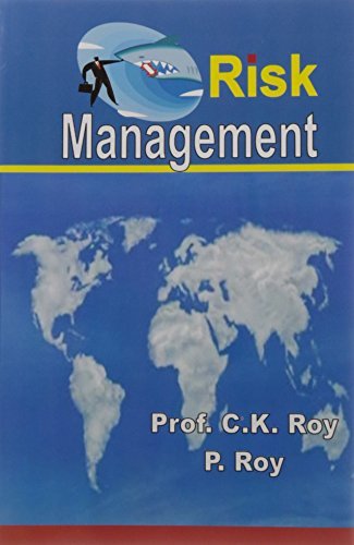 Risk Management by C. K. Roy | Goodreads