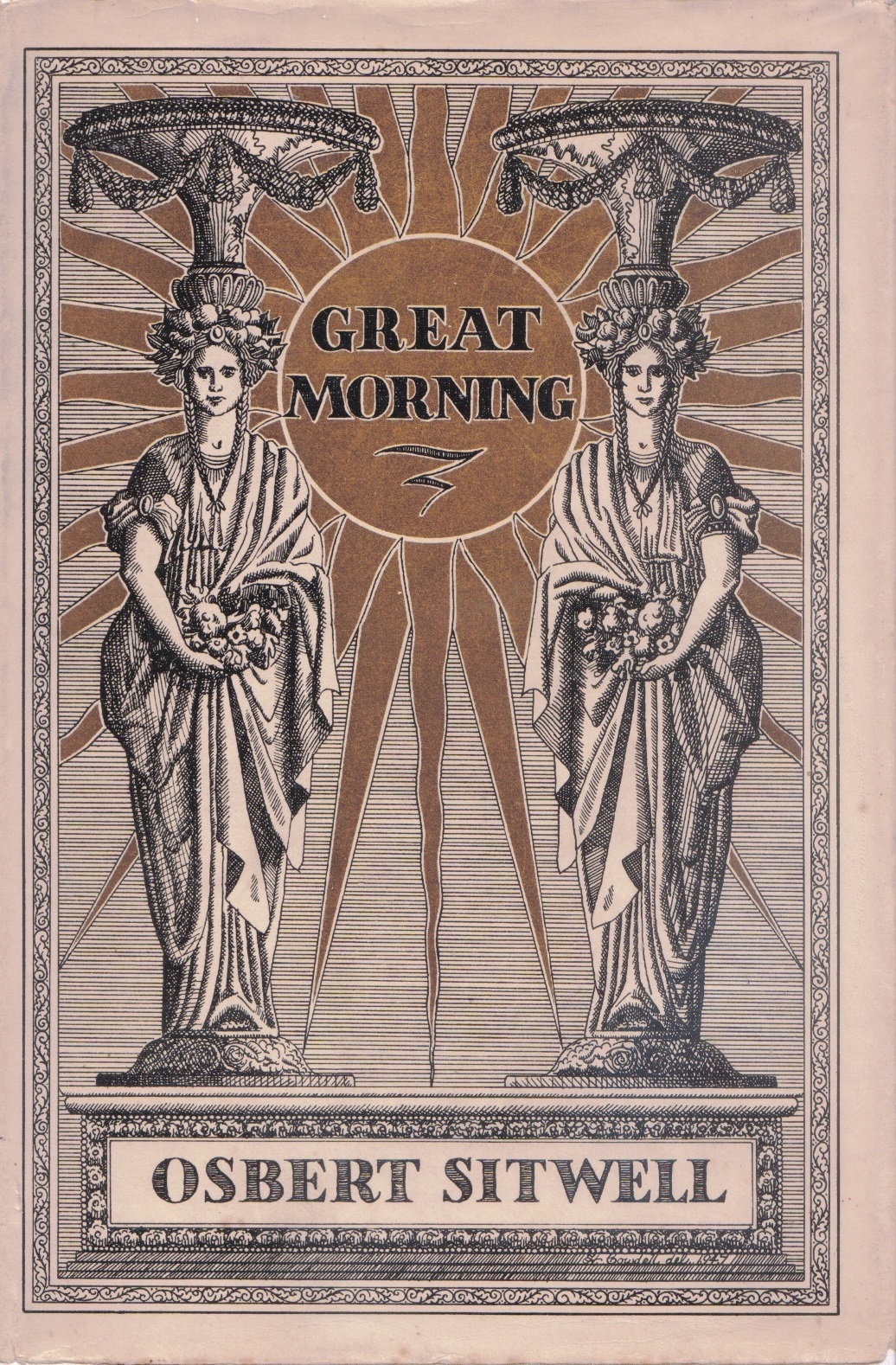 Great Morning: An Autobiography by Osbert Sitwell | Goodreads