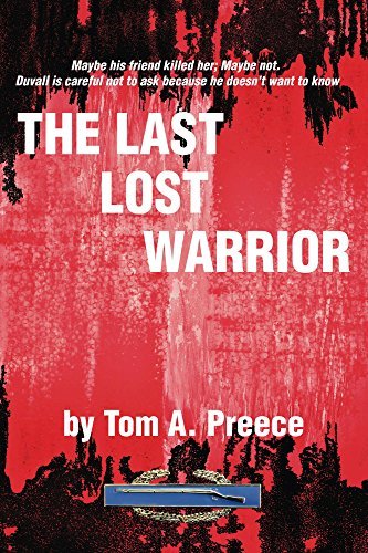 The Last Lost Warrior by Tom Preece | Goodreads