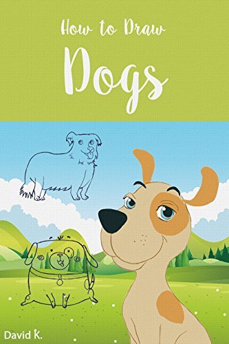 How to Draw Dogs: The Step-by-Step Dog Drawing Book by David K. | Goodreads