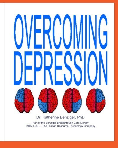 Overcoming Depression by Katherine Benziger | Goodreads