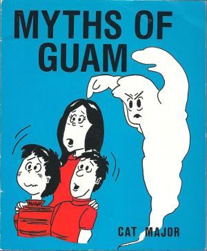 Myths of Guam by Cat Major | Goodreads
