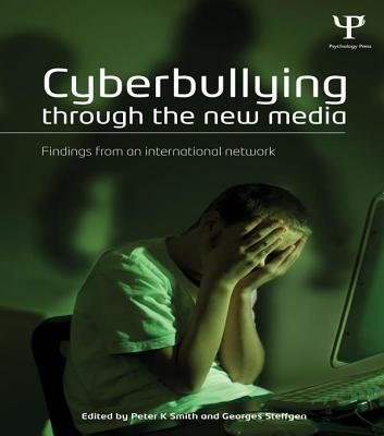 Cyberbullying Through the New Media: Findings from an International ...