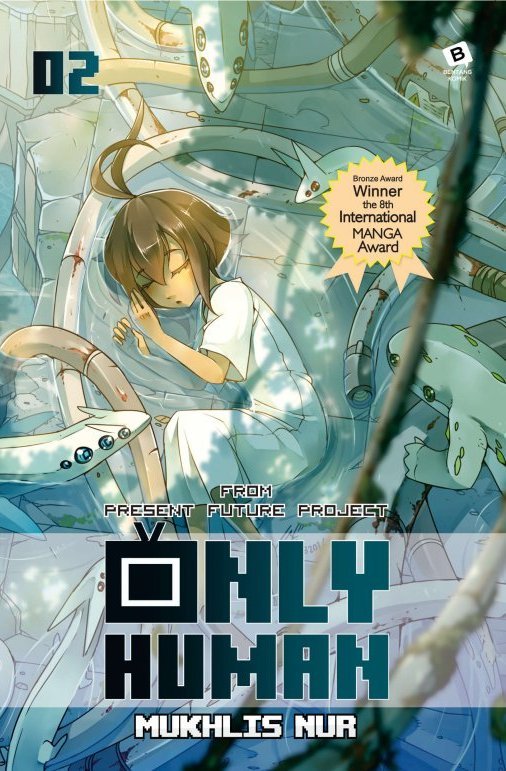 Only Human #02 by Mukhlis Nur | Goodreads
