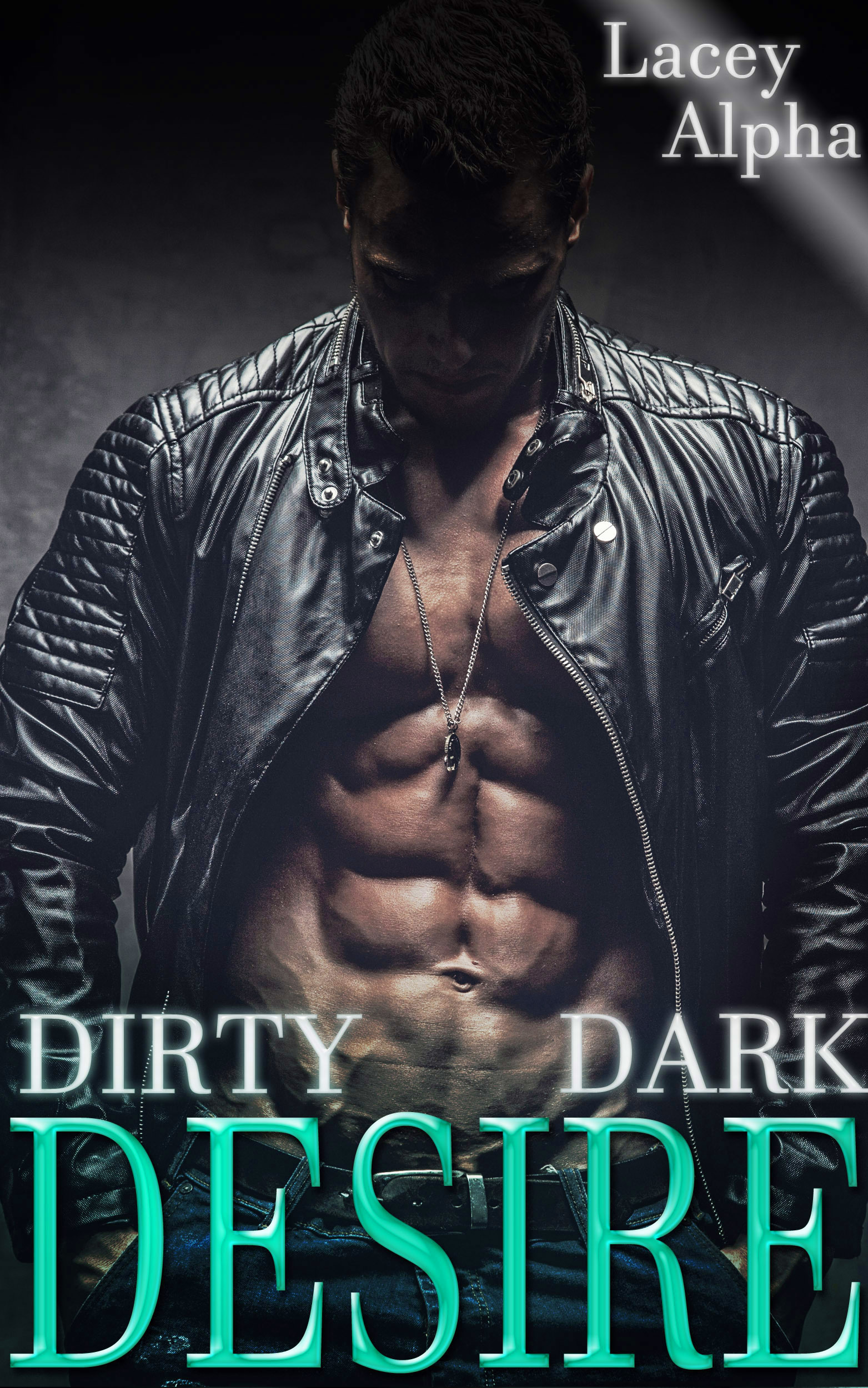 Dirty Dark Desire by Lacey Alpha | Goodreads