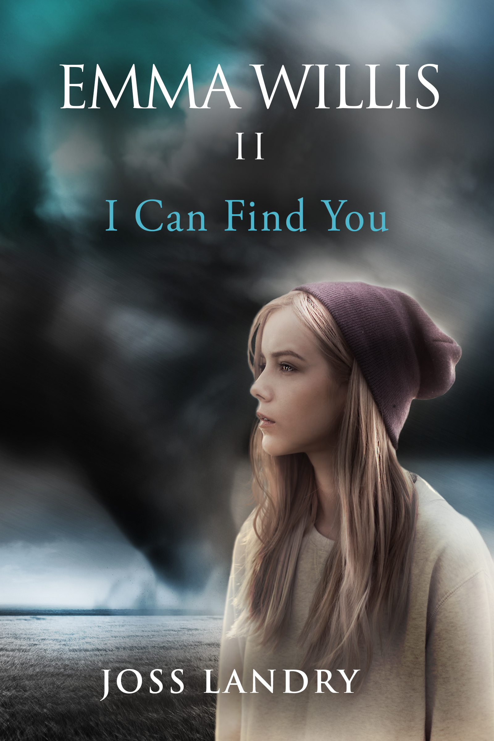 I Can Find You (Emma Willis, #2) by Joss Landry | Goodreads