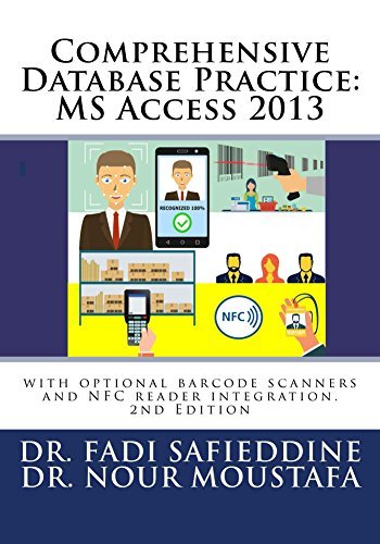 Comprehensive Database Practice: MS Access 2013: with optional barcode ...