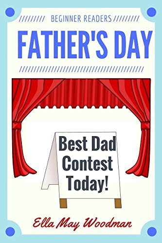Father's Day for Beginner Readers by Ella May Woodman | Goodreads