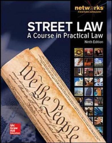 Street Law: A Course in Practical Law, Student Edition by McGraw-Hill ...
