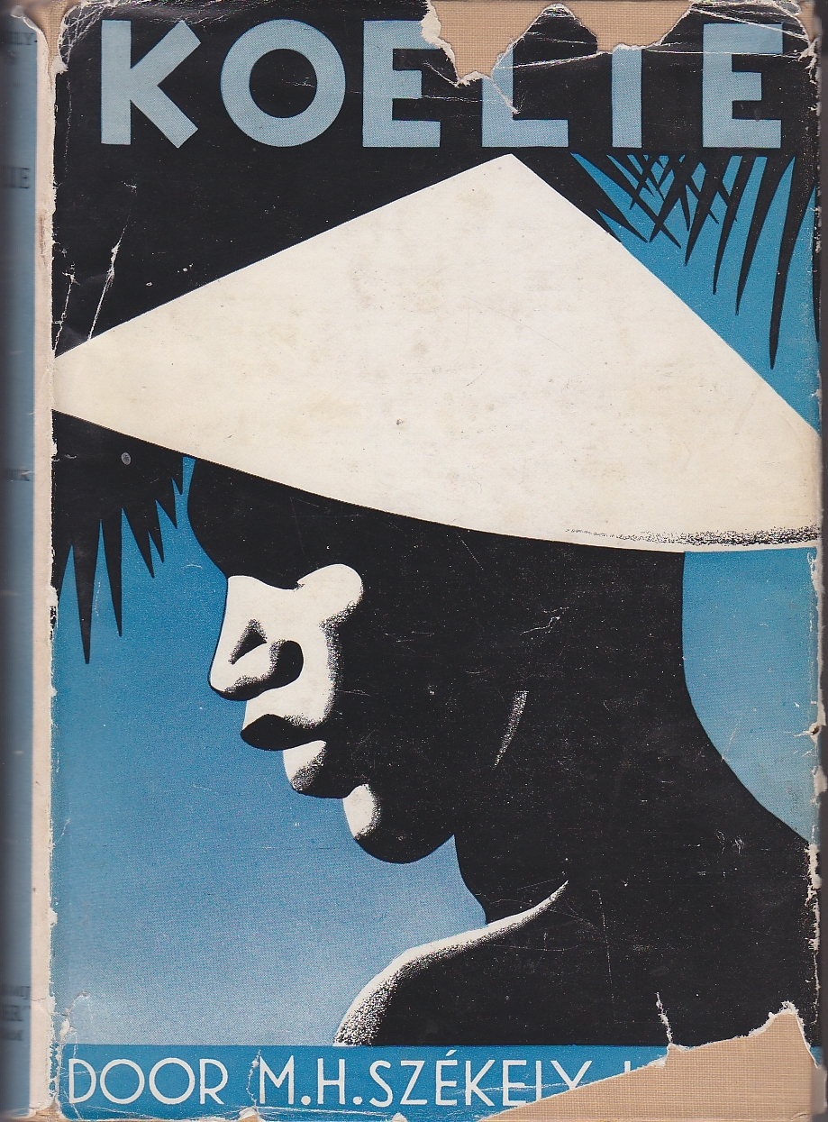 Koelie by M.H. Székely-Lulofs | Goodreads