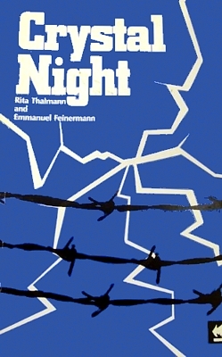 Crystal Night by Rita Thalmann | Goodreads