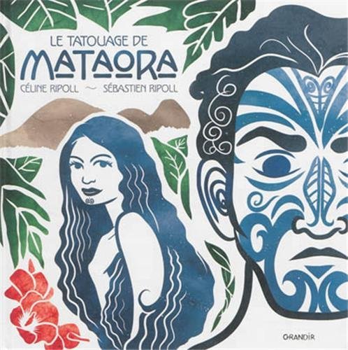 Le tatouage de Mataora by Céline Ripoll | Goodreads