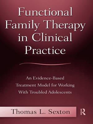 Functional Family Therapy by Thomas L. Sexton | Goodreads