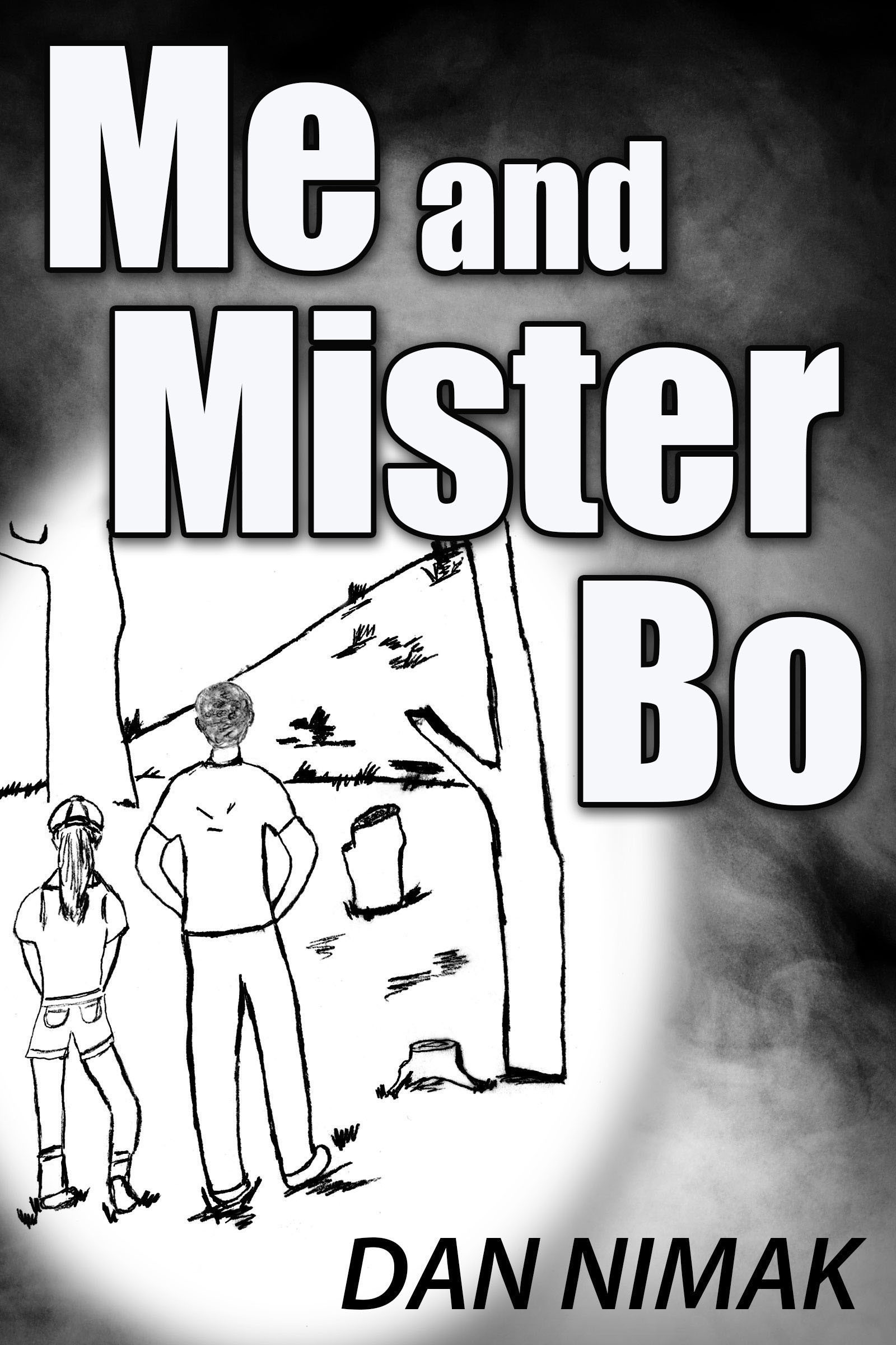 Me and Mister Bo by Dan Nimak | Goodreads