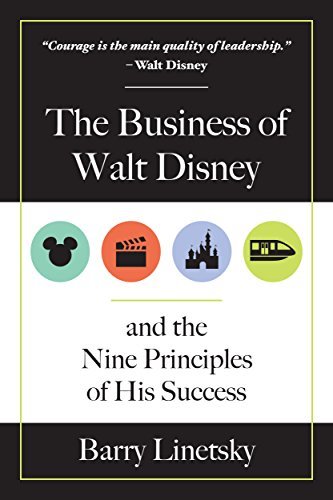 The Business of Walt Disney and the Nine Principles of His Success by ...