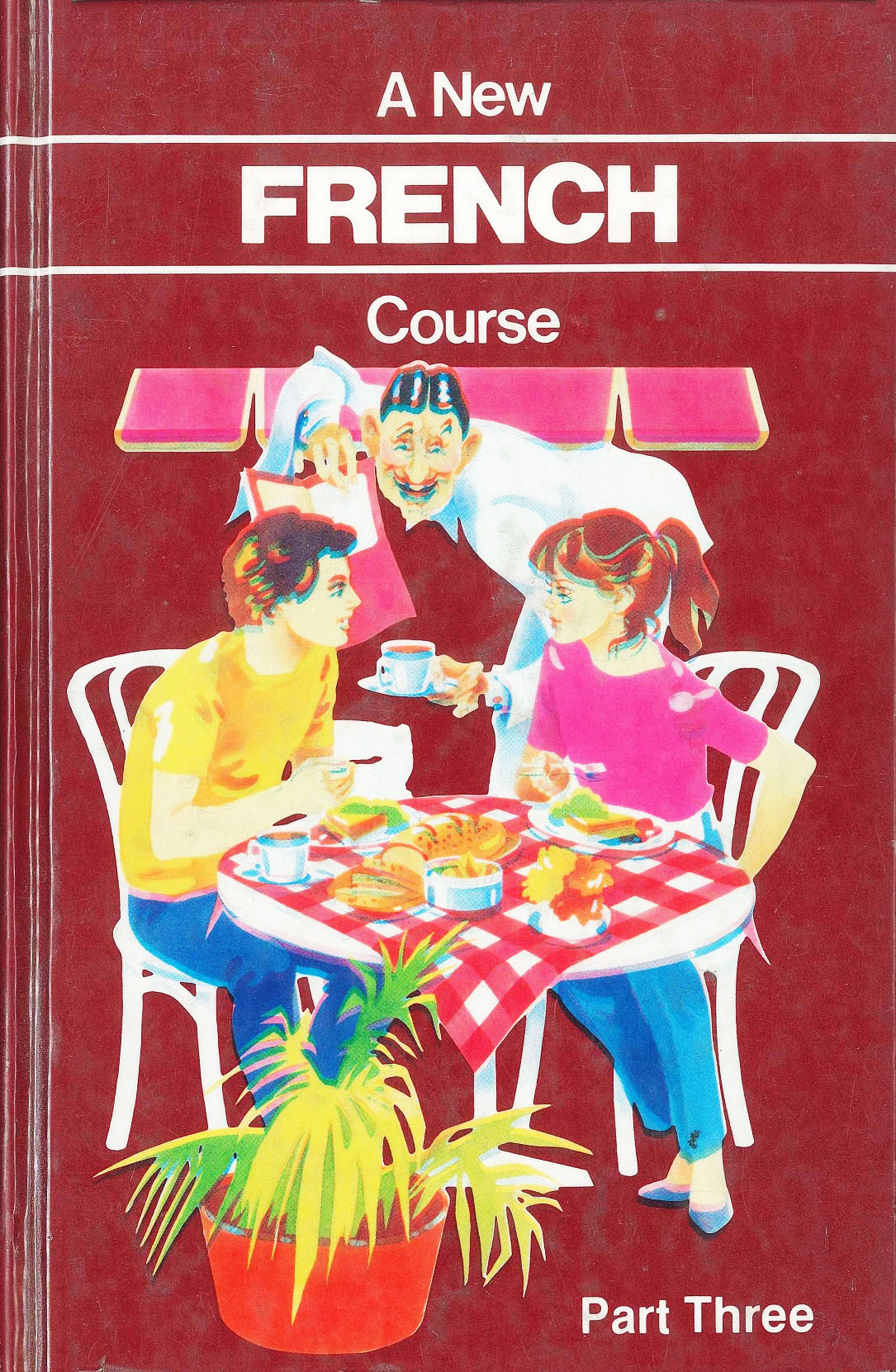 A New French Course: Part Three by Ron S. Horan | Goodreads
