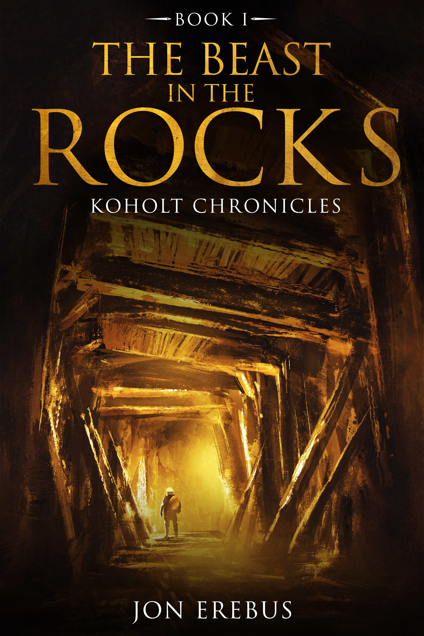 The Beast in the Rocks (Koholt Chronicles, Book 1) by Jon Erebus ...