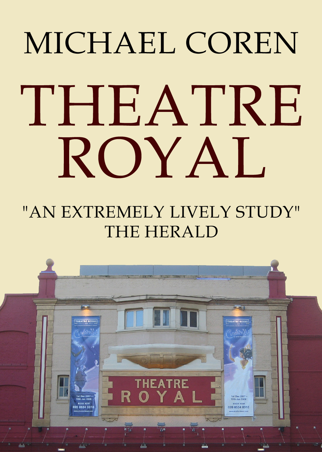 Theatre Royal by Michael Coren | Goodreads