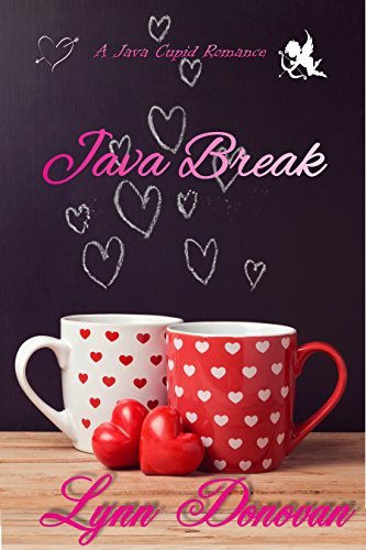 Java Break (Java Cupid #1) by Lynn Donovan | Goodreads