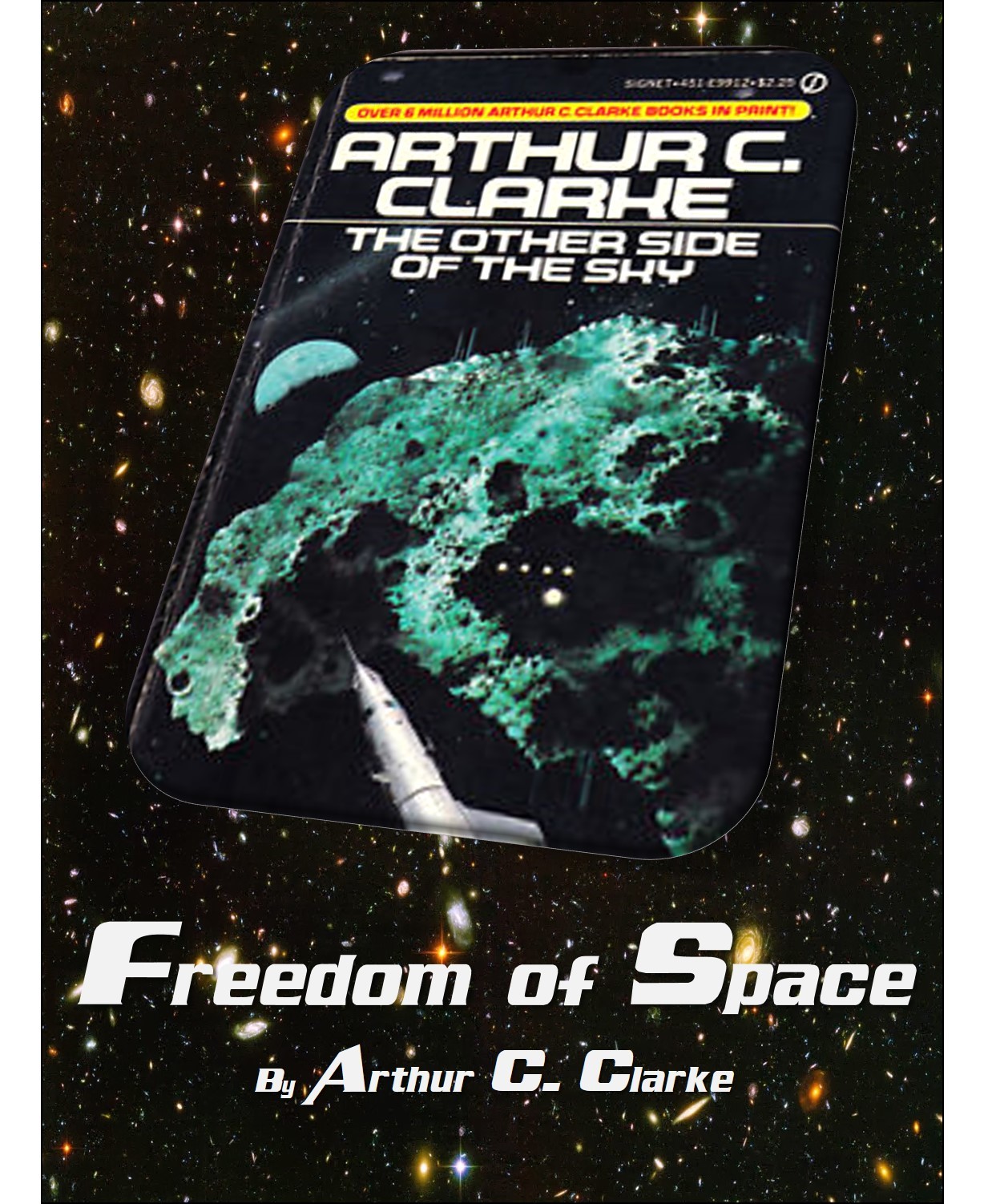 Freedom of Space by Arthur C. Clarke | Goodreads